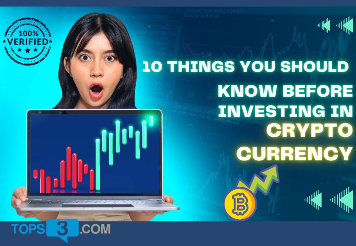 10 Things You Should Know Before Buying Your First Crypto - Tops3